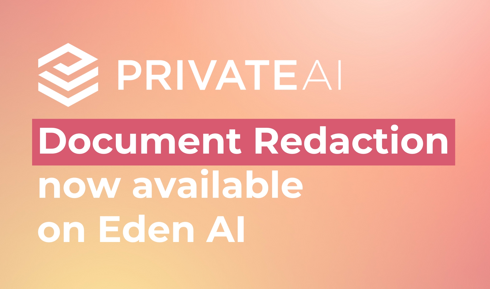 Private AI Document Redaction API available | Eden AI
